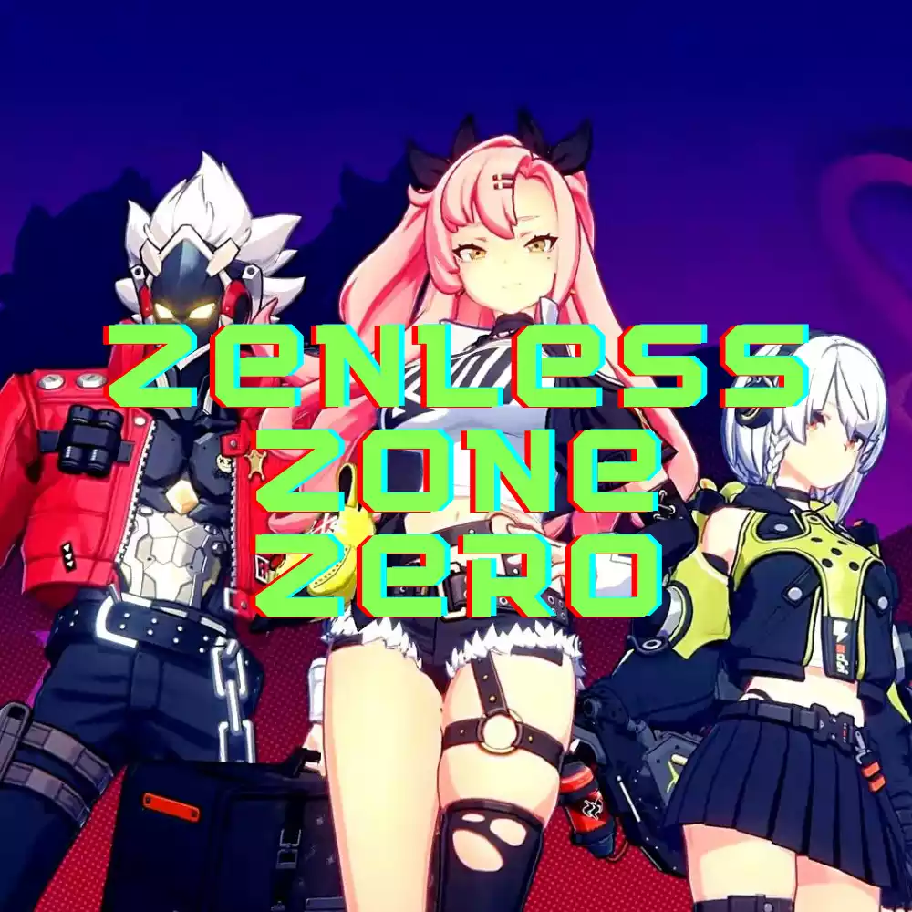Zenless Zone Zero - GAME 2 NGƯỜI